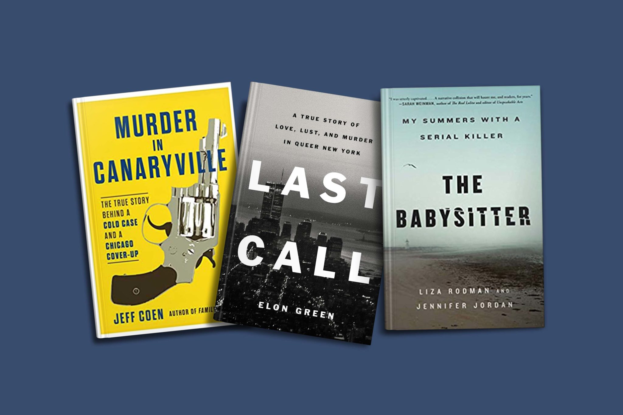 6 New True Crime Books We Can’t Wait to Read This Spring - Celadon Books